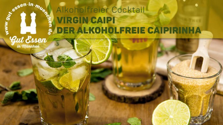 Virgin Caipi – Rezept & Zubereitung für einen alkoholfreien Caipirinha